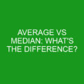 Average Vs Median: What's The Difference? » Differencess