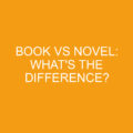Book Vs Novel: What's The Difference? » Differencess