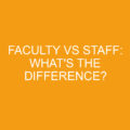 Faculty Vs Staff: What's The Difference? » Differencess
