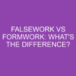 Falsework Vs Formwork: What's The Difference? » Differencess