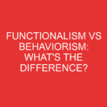 Functionalism Vs Behaviorism: What's The Difference? » Differencess