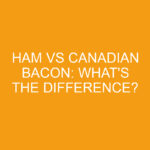 Ham Vs Canadian Bacon: What's The Difference? » Differencess
