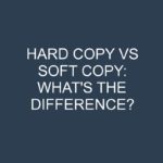 Hard Copy Vs Soft Copy: What's The Difference? » Differencess
