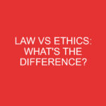 Law Vs Ethics: What's The Difference? » Differencess
