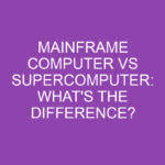 Mainframe Computer Vs Supercomputer: What's The Difference? » Differencess