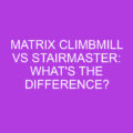 Matrix Climbmill Vs Stairmaster: What's The Difference? » Differencess