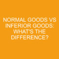 Normal Goods Vs Inferior Goods: What's The Difference? » Differencess