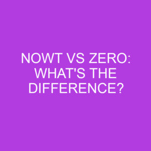 Nowt Vs Zero: What's The Difference? » Differencess