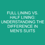 Full Lining Vs. Half Lining: Understanding The Difference In Men's ...