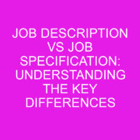 Job Description Vs Job Specification: Understanding The Key Differences ...